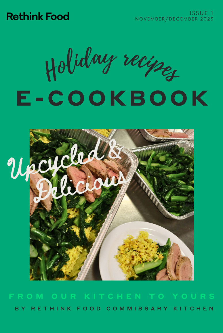 Rethink Food Unveils Its Commissary Kitchen’s Holiday Recipes E ...